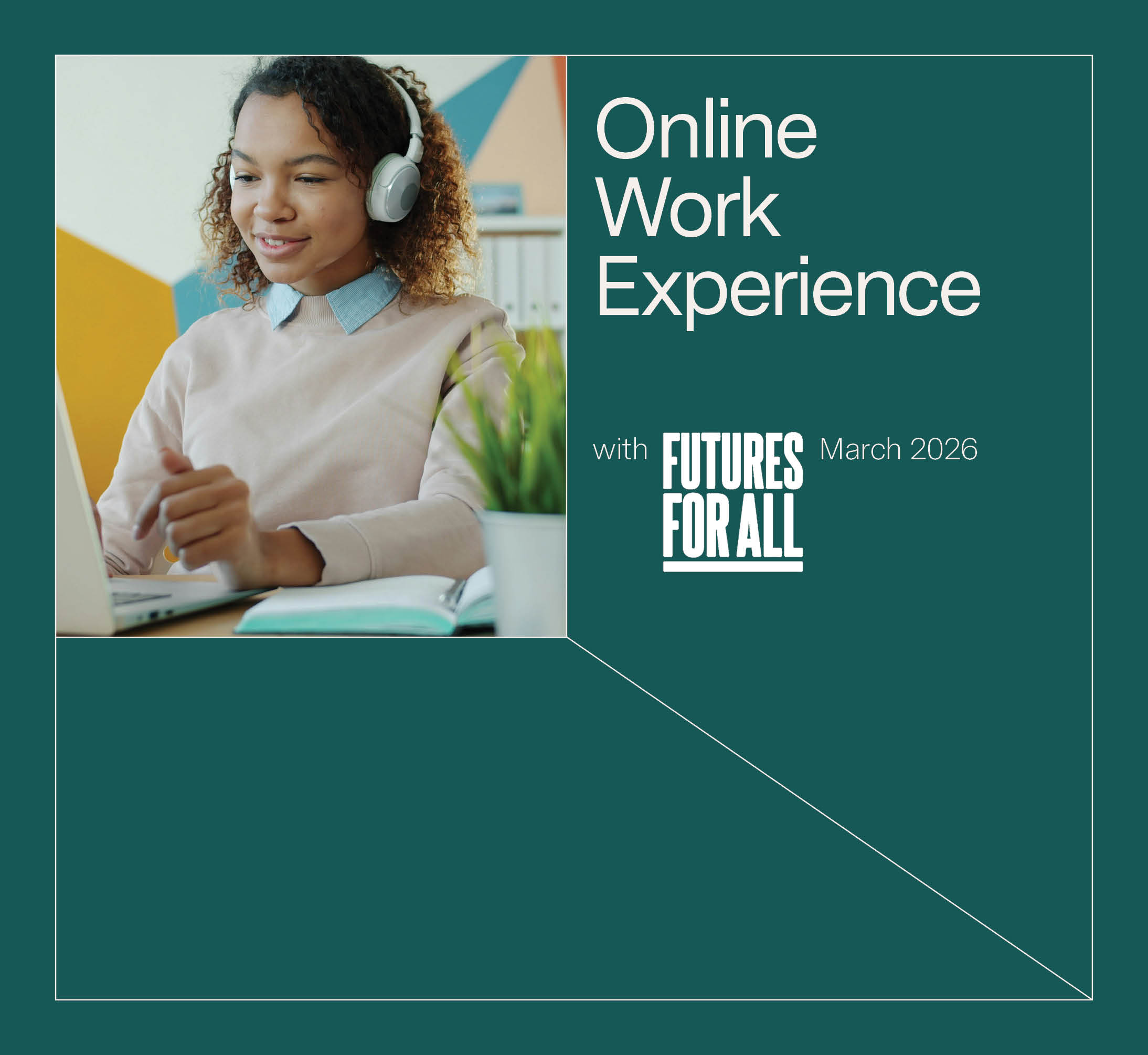 Futures for All - Online Work Experience | 3DReid